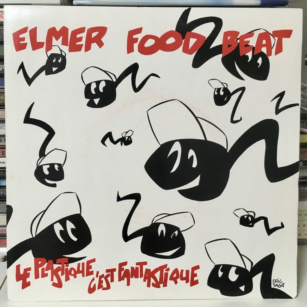 Elmer Food BeatのLe Plastique C’est Fantastiqueってどんな歌？ | 名古屋レコード